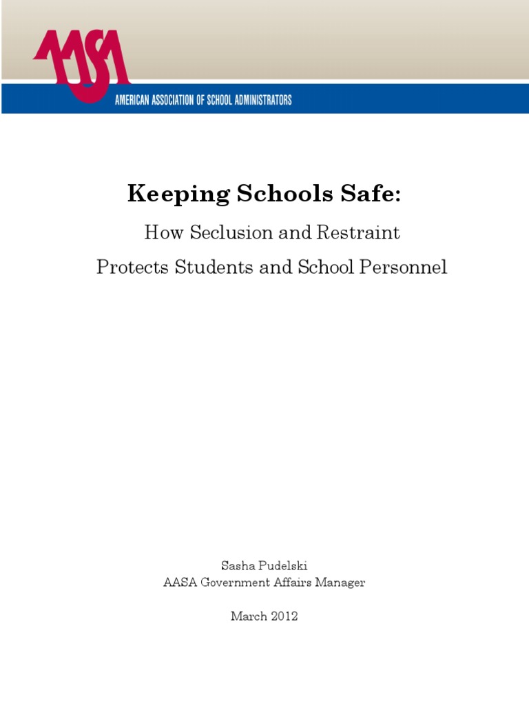 AASA: How Seclusion and Restraint Protects Students and School ...