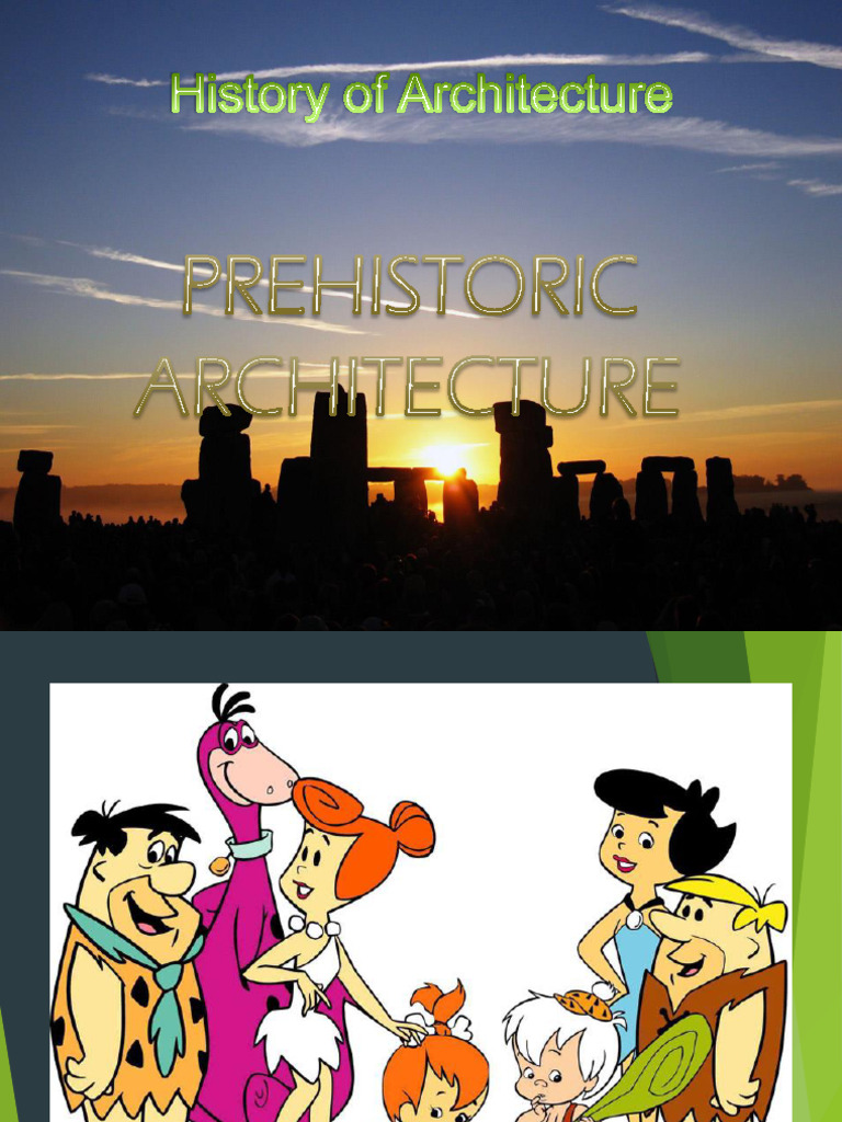 1 prehistoric_architecture-lecture | PDF | Monuments And Memorials | Burial Monuments And Structures