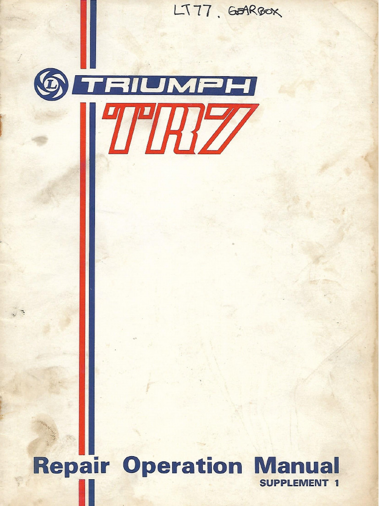 TR7 LT77 Gearbox Manual Supplement | PDF