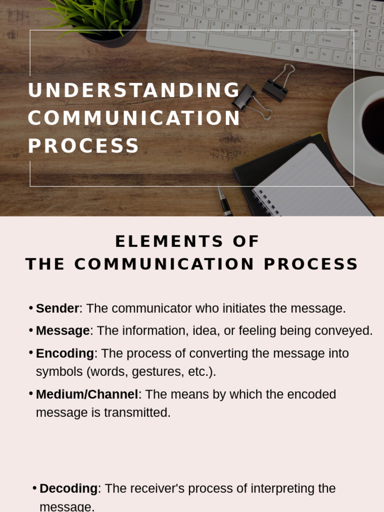 Communication Process | PDF | Communication | Cognition