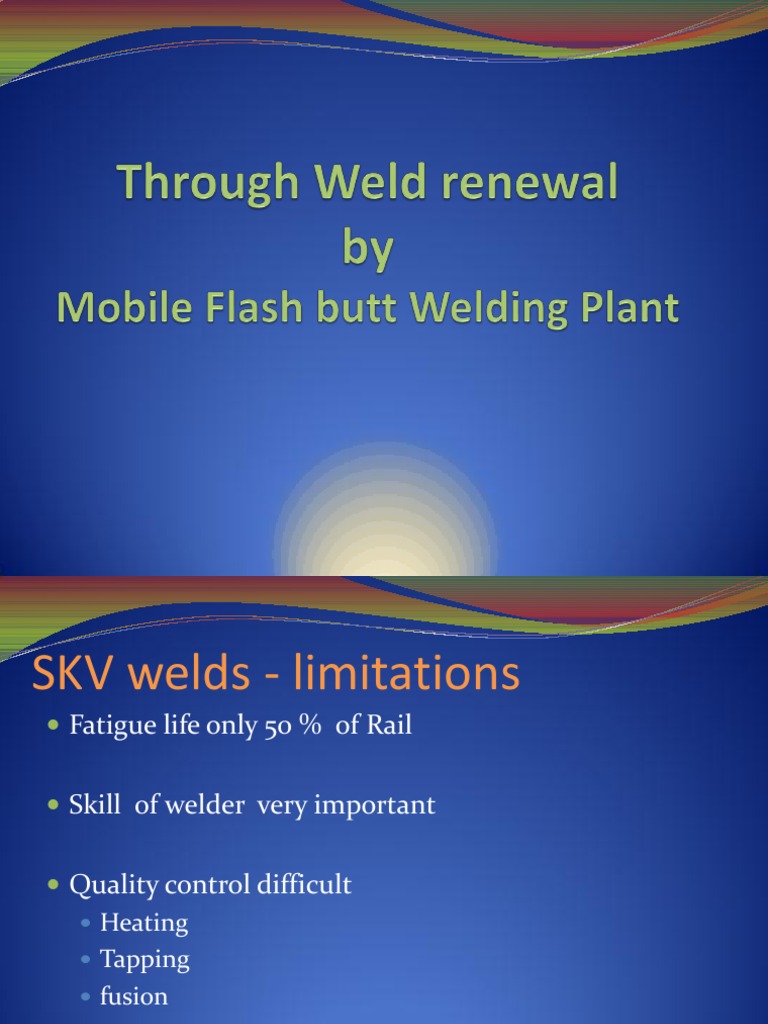 Through Weld Renewal - 03 | PDF | Track (Rail Transport) | Rail Transport
