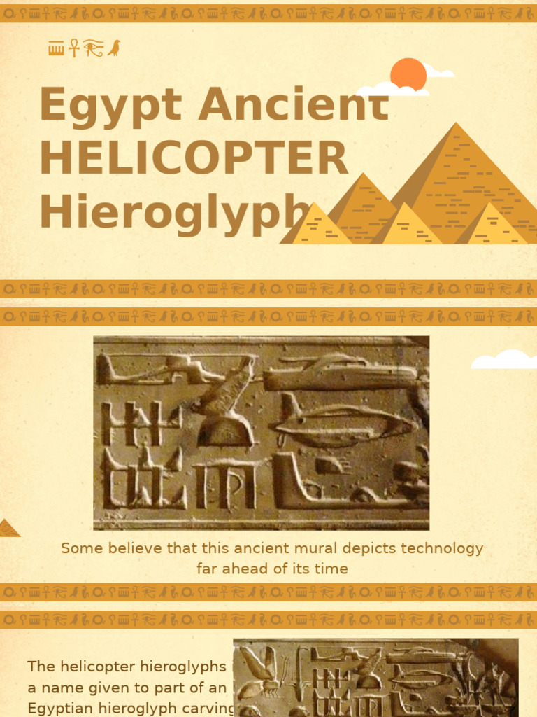 Ancient Egyptian Helicopter Hieroglyphs | PDF