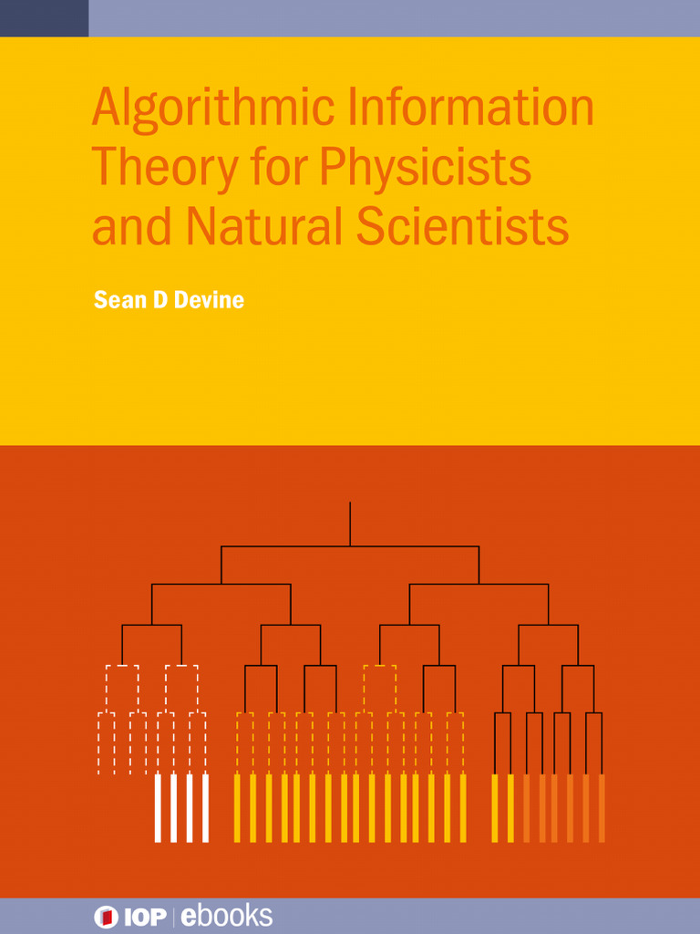 Algorithmic Information Theory For Physicists And Natural Scientists