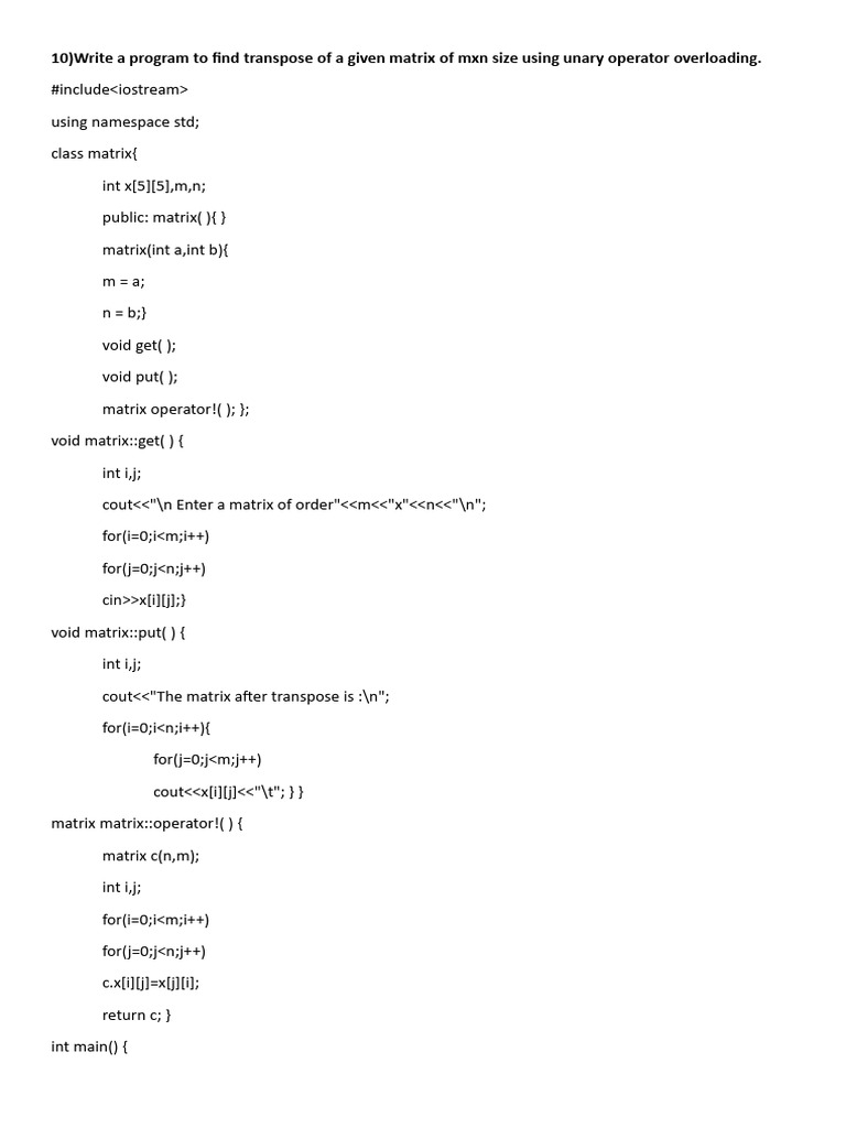 10) Write A Program To Find Transpose of A Given Matrix of MXN Size Using Unary Operator ...