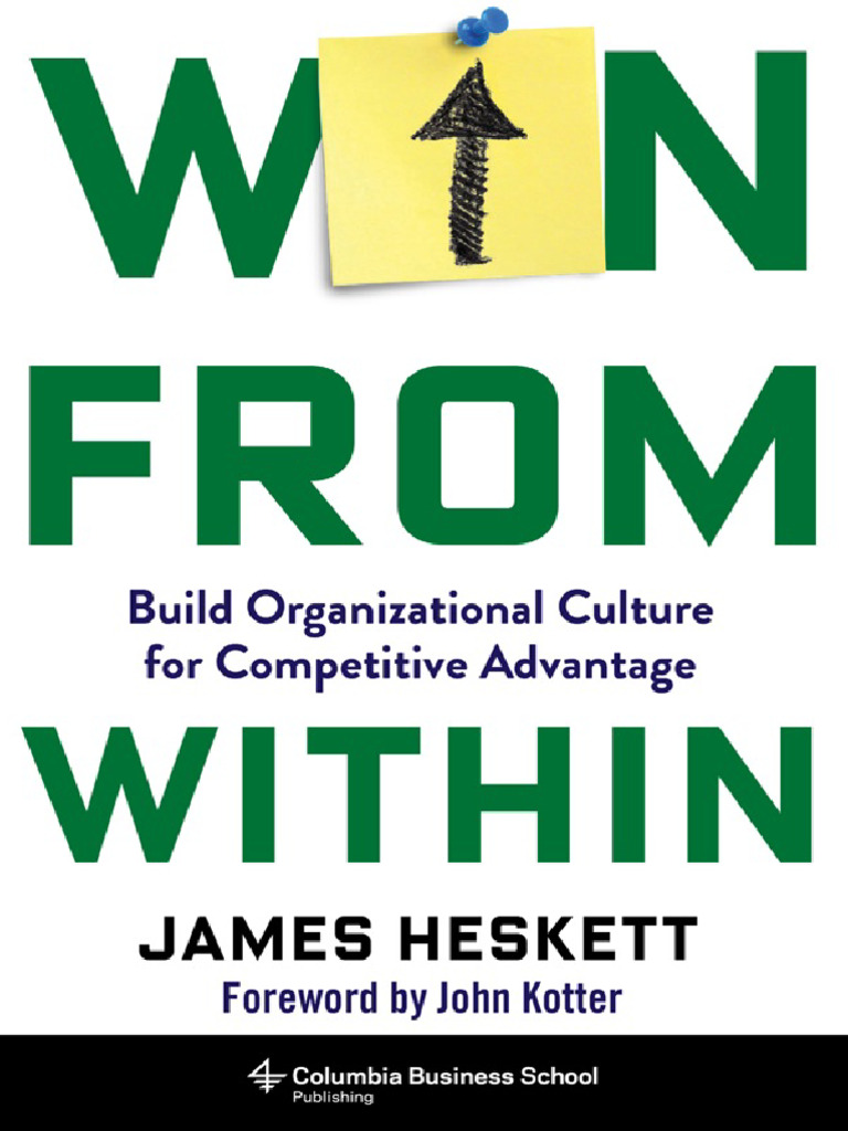 Win From Within - James Heskett | PDF | Leadership | Organizational Culture