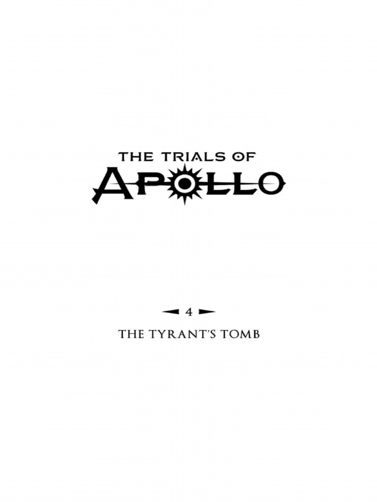 Rick Riordan The Trials of Apollo #4 The Tyrants Tomb BM | PDF