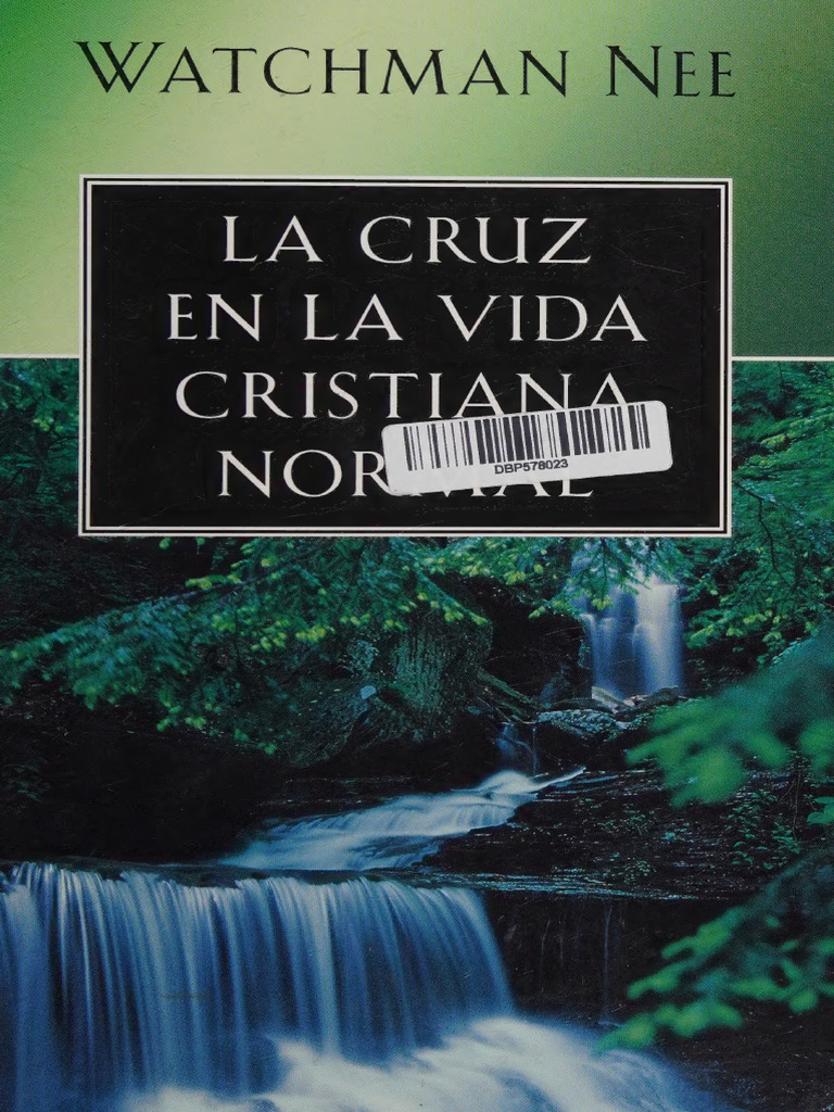 La Cruz en la Vida Cristiana Normal | PDF | Cristo (título) | Pecado