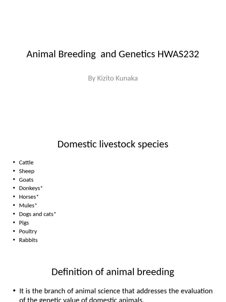 Animal Breeding and Genetics Overview | PDF | Chromosome | Allele
