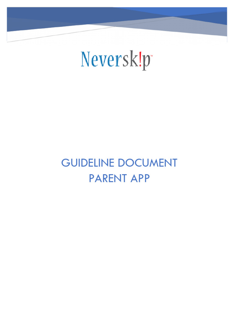 PARENT APP - GUIDELINE DOCUMENT (1) | PDF | Mobile App | Homework