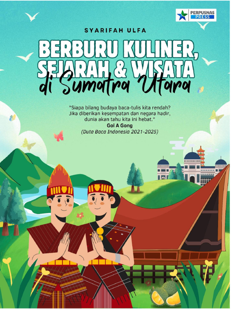Buku Berburu Kuliner, Sejarah Dan Wisata Di Sumatra Utara | PDF