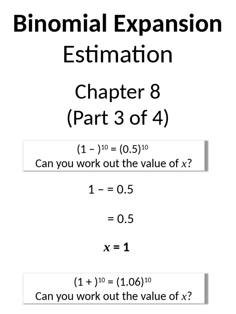 Binomial Expansion - Estimation | PDF