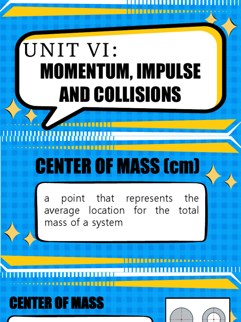 Unit Vi Momentum Impulse and Collisions | PDF | Collision | Momentum