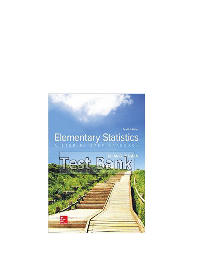Elementary Statistics A Step by Step Approach 10th Edition Bluman Test ...