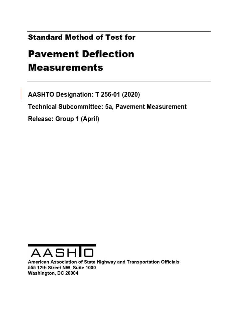 AASHTO T 256-01 (2020) Standard Method of Test For Pavement Deflection ...