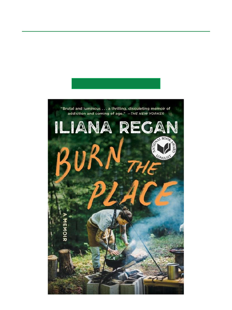 Burn The Place A Memoir Final Version Download | PDF