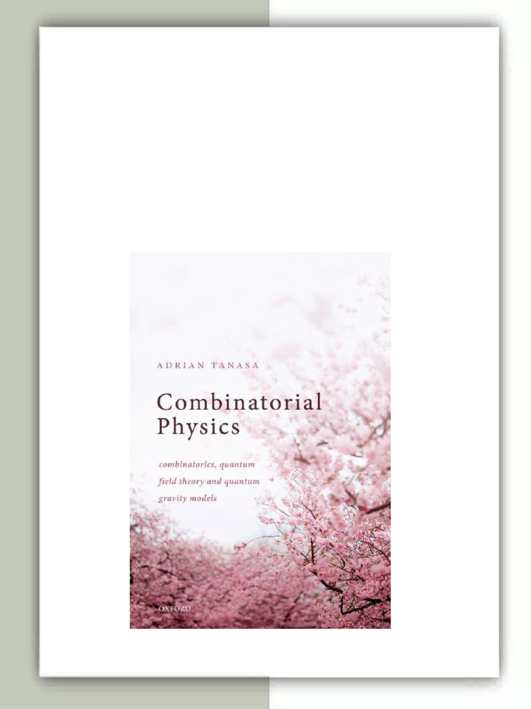 Combinatorial Physics Combinatorics Quantum Field Theory And Quantum Gravity Models Adrian