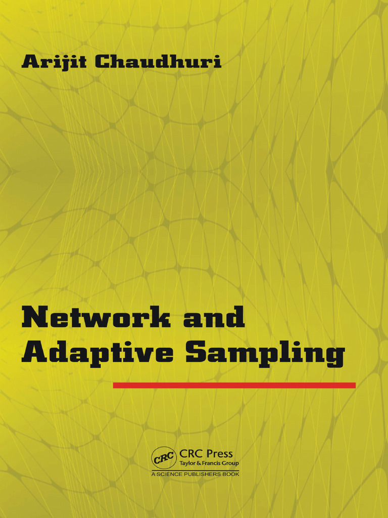 Arijit Chaudhuri - Network and Adaptive Sampling-CRC Press (2014) | PDF | Sampling (Statistics ...