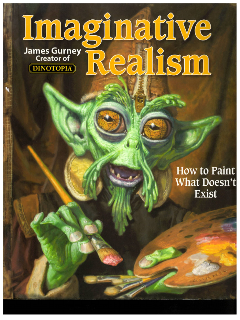 (James Gurney Art) James Gurney - Imaginative Realism - How To Paint ...