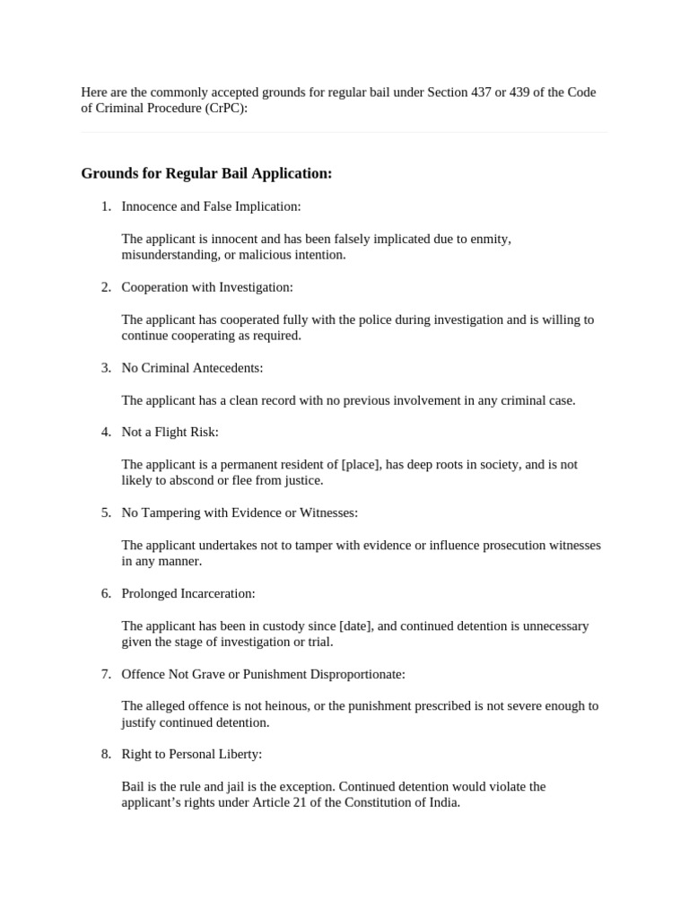 Here are the commonly accepted grounds for regular bail under Section ...