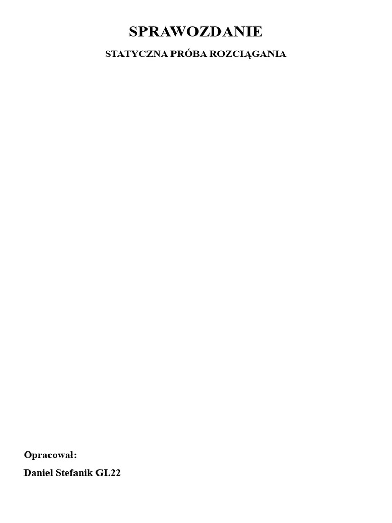 Badanie Rozciągania Sprawozdanie | PDF