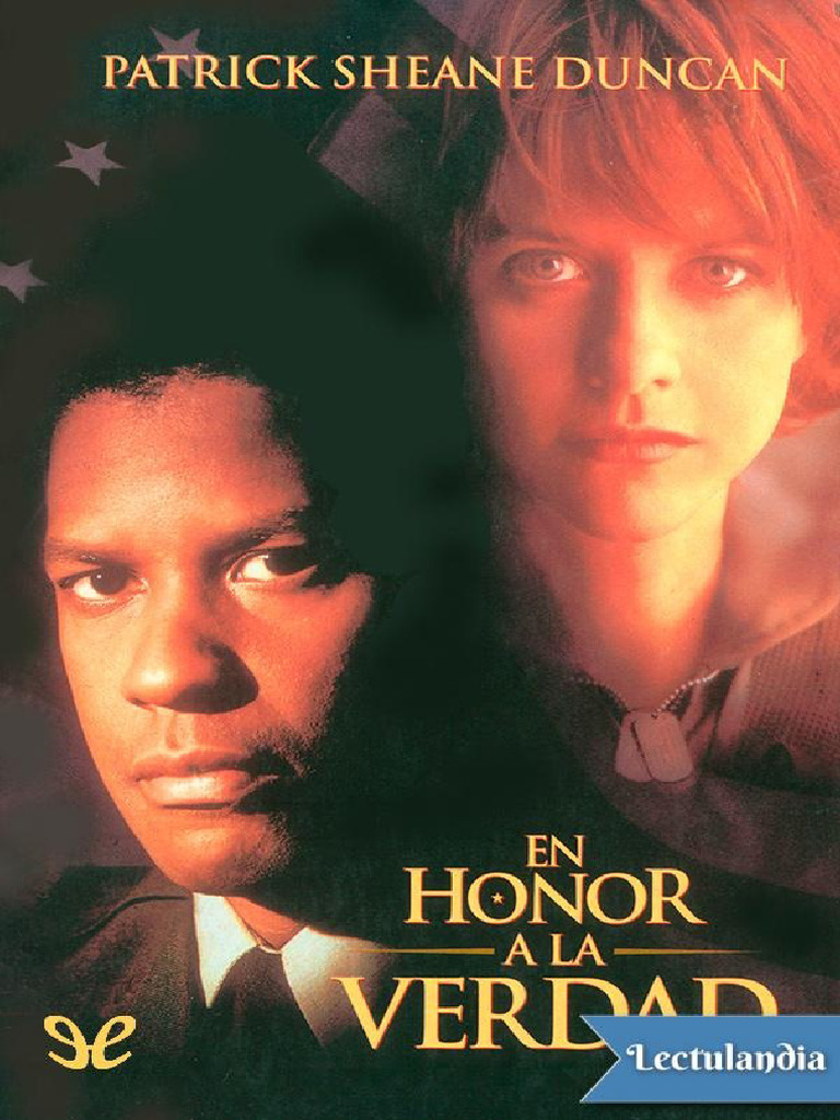 En Honor A La Verdad - Patrick Sheane Duncan | PDF