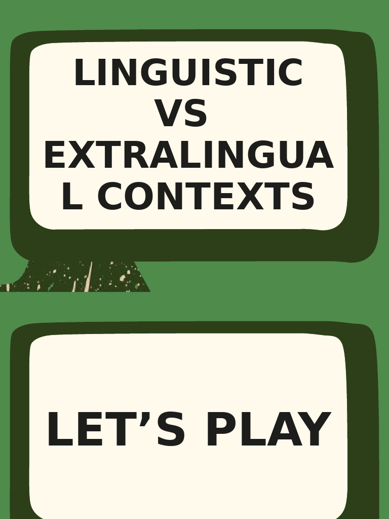 Linguistic Vs Extralingual Contexts 20240908 163651 0000 | PDF