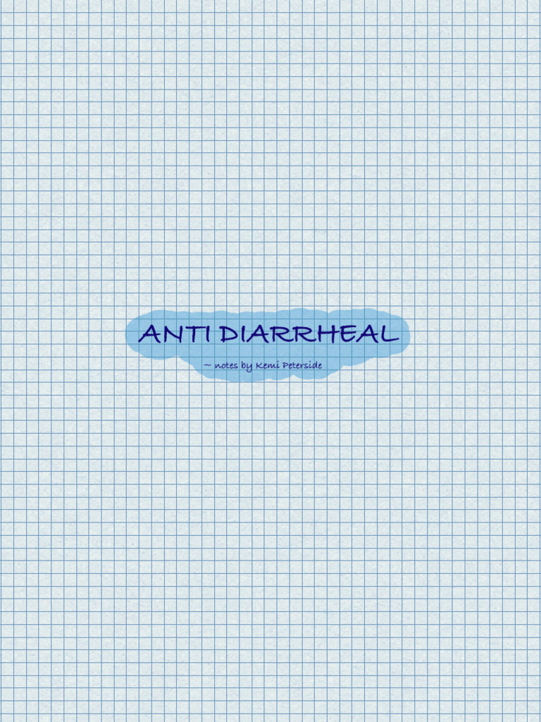 Anti-Diarrheal Medications Overview | PDF