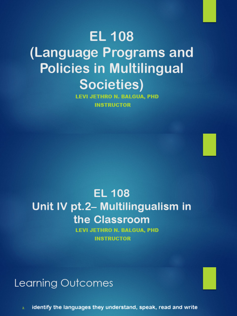 EL 108 Unit IV Pt. 2-Multi-Lingualism in The Philippine Classrooms | PDF | Multilingualism ...