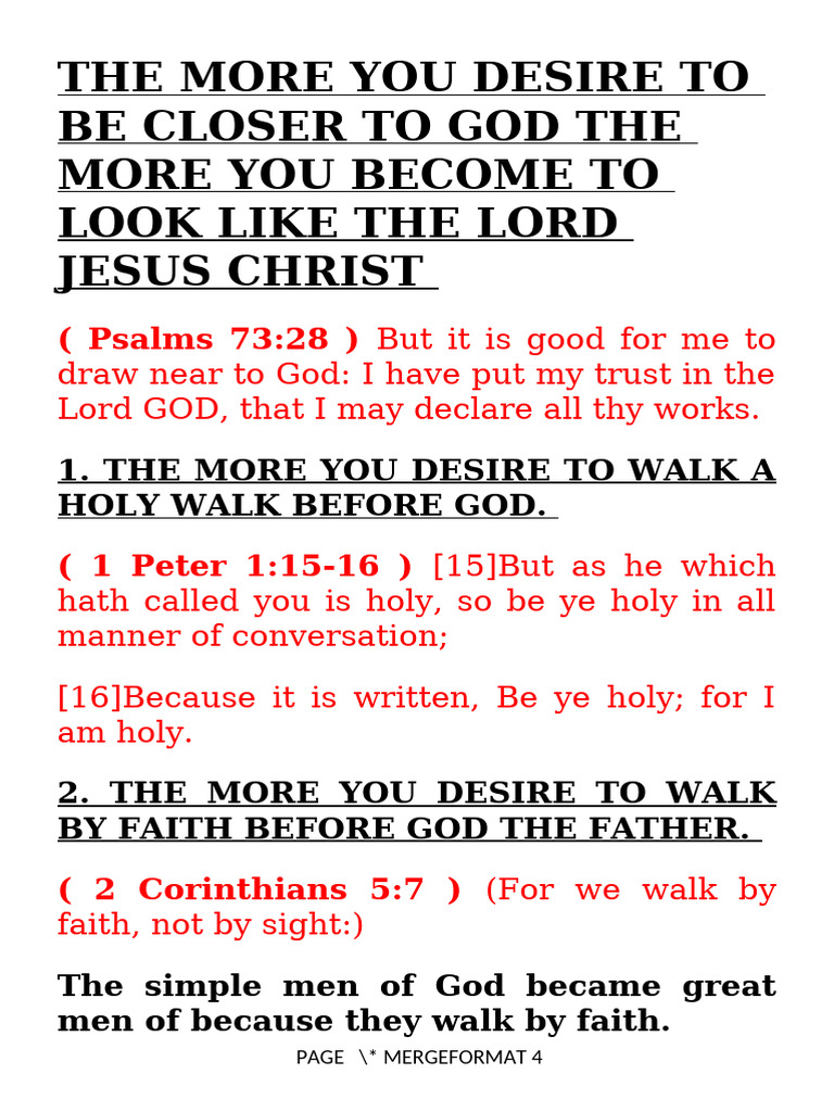 The More You Desire To Be Close God The More You Become Look Like The ...