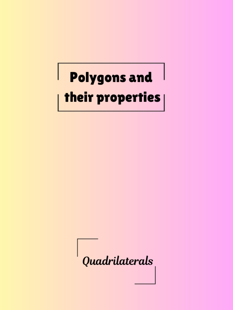 Polygons and Their Properties | PDF