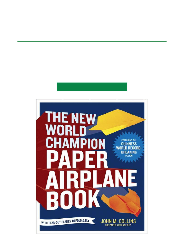 World Champion Paper Airplane Book | PDF