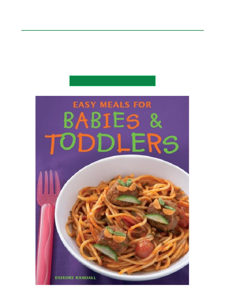 Easy Meals For Babies & Toddlers 3rd Edition Official Ebook Release | PDF