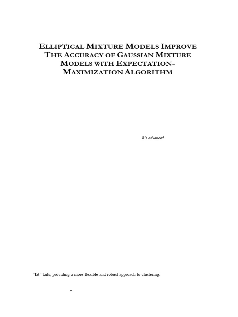 Elliptical Mixture Models Improve The Accuracy of Gaussian Mixture Models With ...