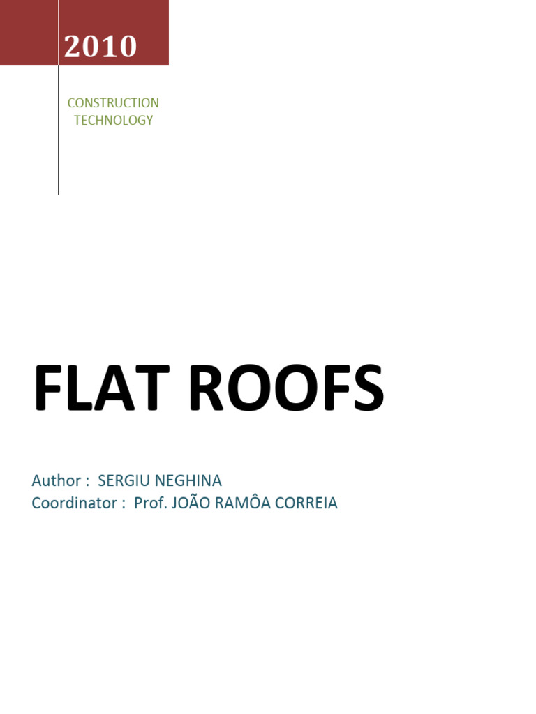 Construction Technology Report On Flat R | PDF | Roof | Polyvinyl Chloride