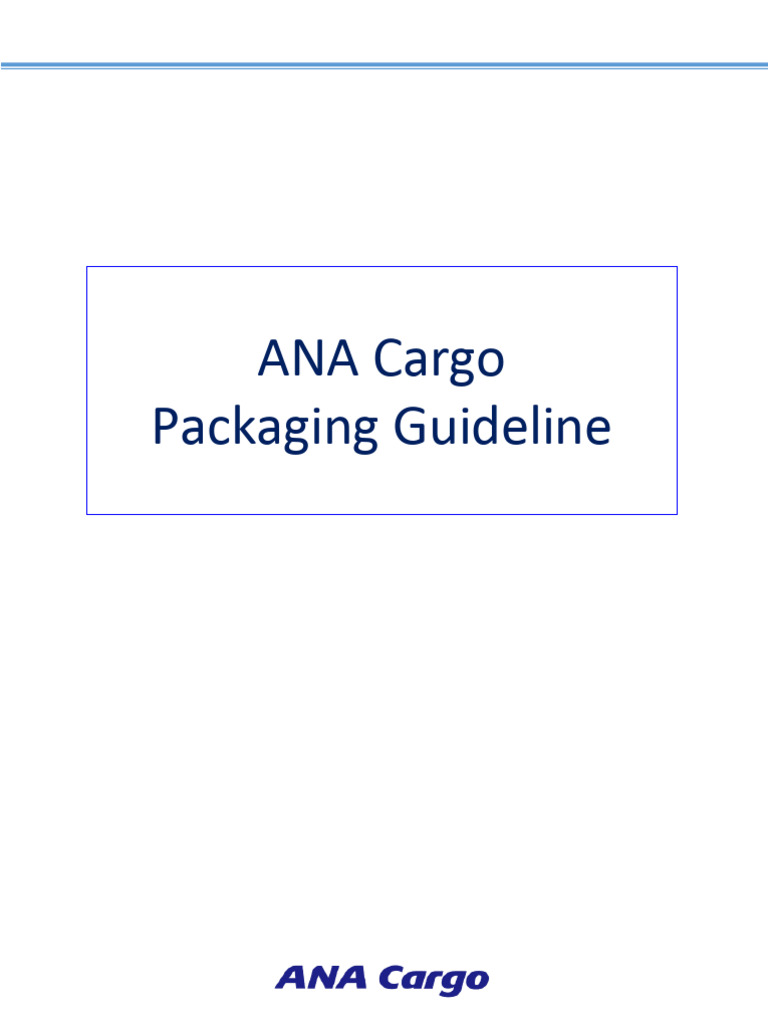 ANA Cargo Packaging Guidelines | PDF | Cargo | Pallet