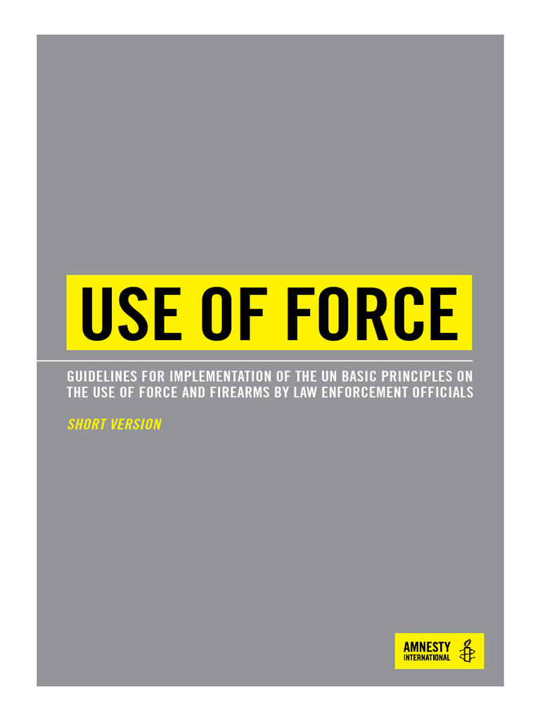 Ainl Guidelines Use of Force Short Version 0 | PDF | Police | Use Of Force
