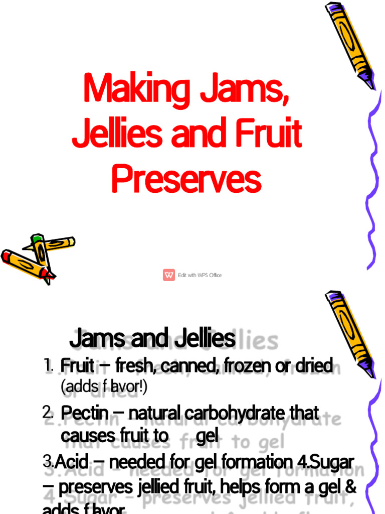 Making Jams, Jellies and Fruit Preserves | PDF
