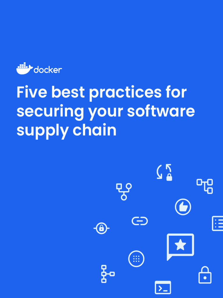 Five Best Practices For Securing Your Software Supply Chain | PDF ...