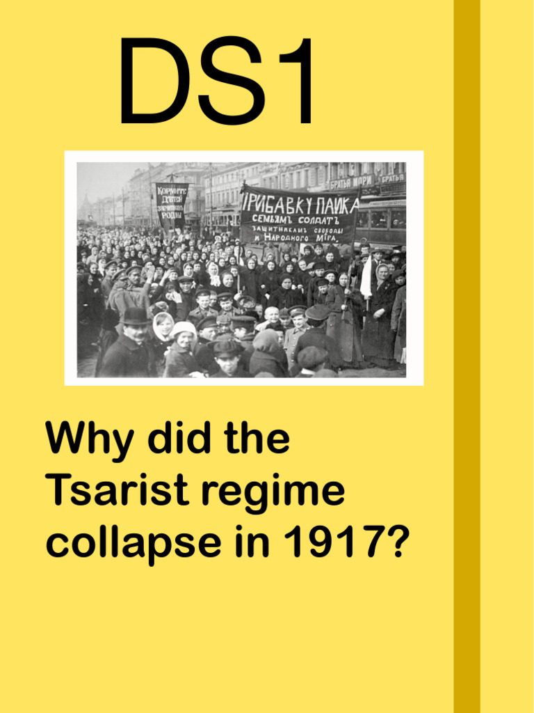 DS1 Tsarist Regime Collapse 1917 | PDF | Russian Empire | Russo ...