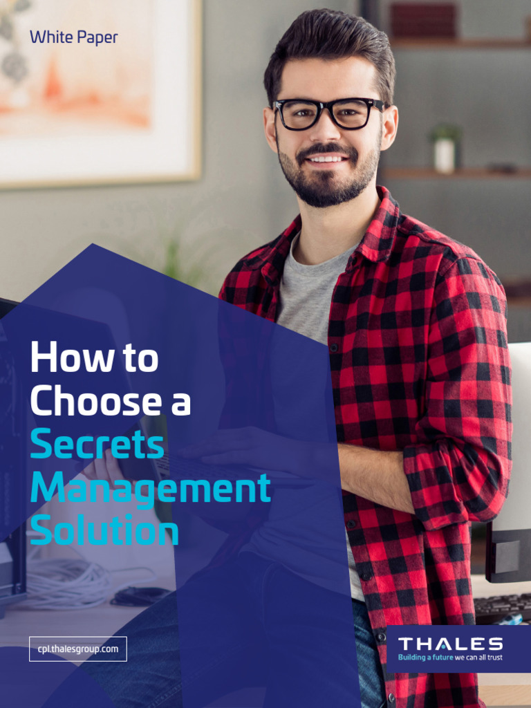 how-to-choose-secrets-management-solution-wp | PDF | Cloud Computing ...