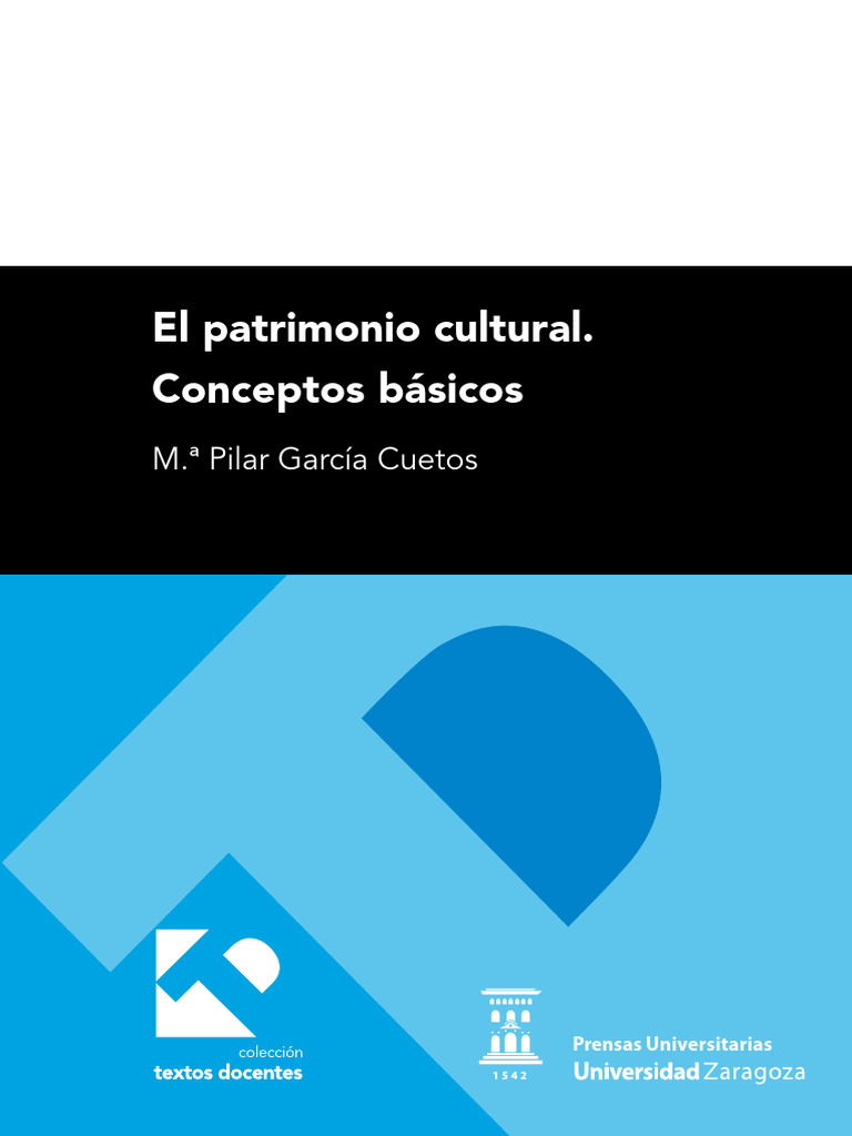 El Patrimonio Cultural - Conceptos BÃ¡Sicos | PDF | Monumento | Bienes (Ley)