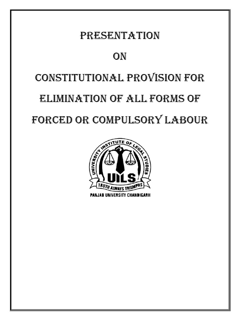 Consti Provisions - Forced & Compulsory Labour - Dheerja | PDF ...