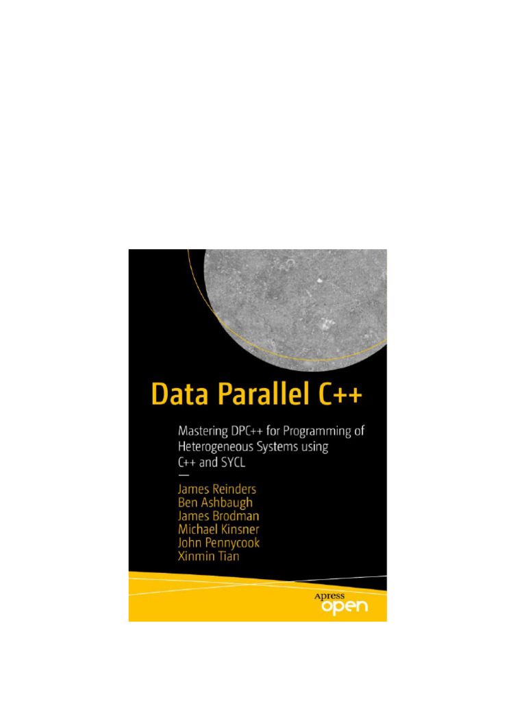 Data Parallel C Mastering DPC for Programming of Heterogeneous Systems using C 1st edition by ...