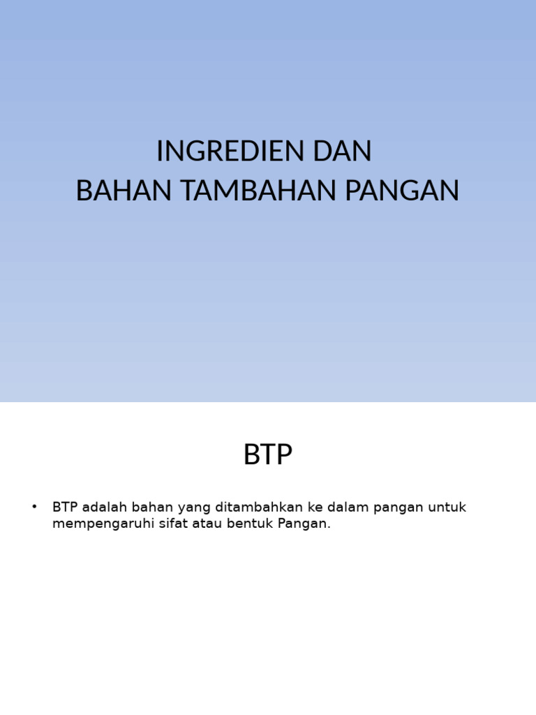 1-Ingredien Dan BTP | PDF