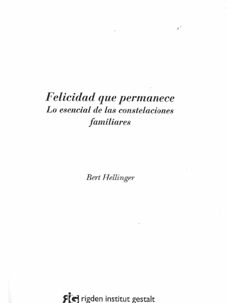 Felicidad Que Permanece - Bert Hellinger | PDF