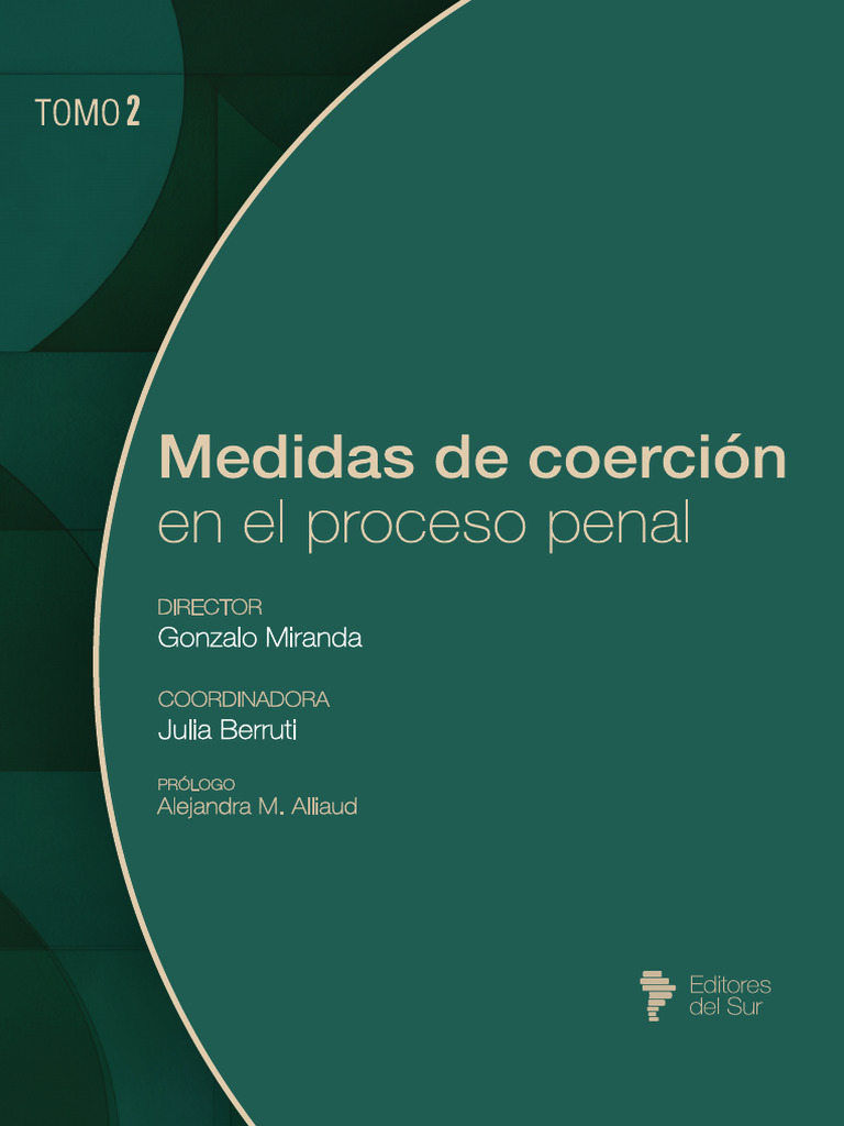 Medidas de coerción en el proceso penal | PDF | Prisión | Mandato