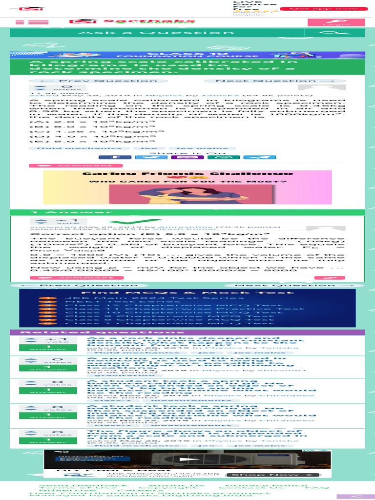 A Spring Scale Calibrated in Kilograms Is Used To Determine The Density ...