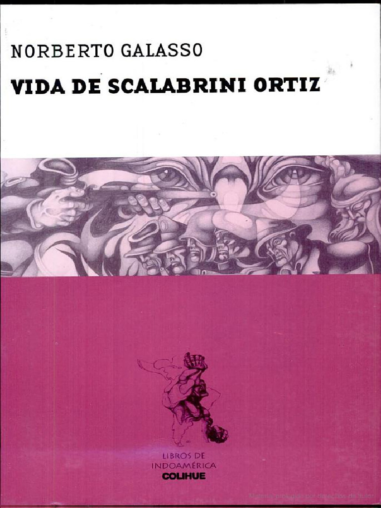 48774598-Norberto-Galasso-Vida-de-Scalabrini-Ortiz | PDF