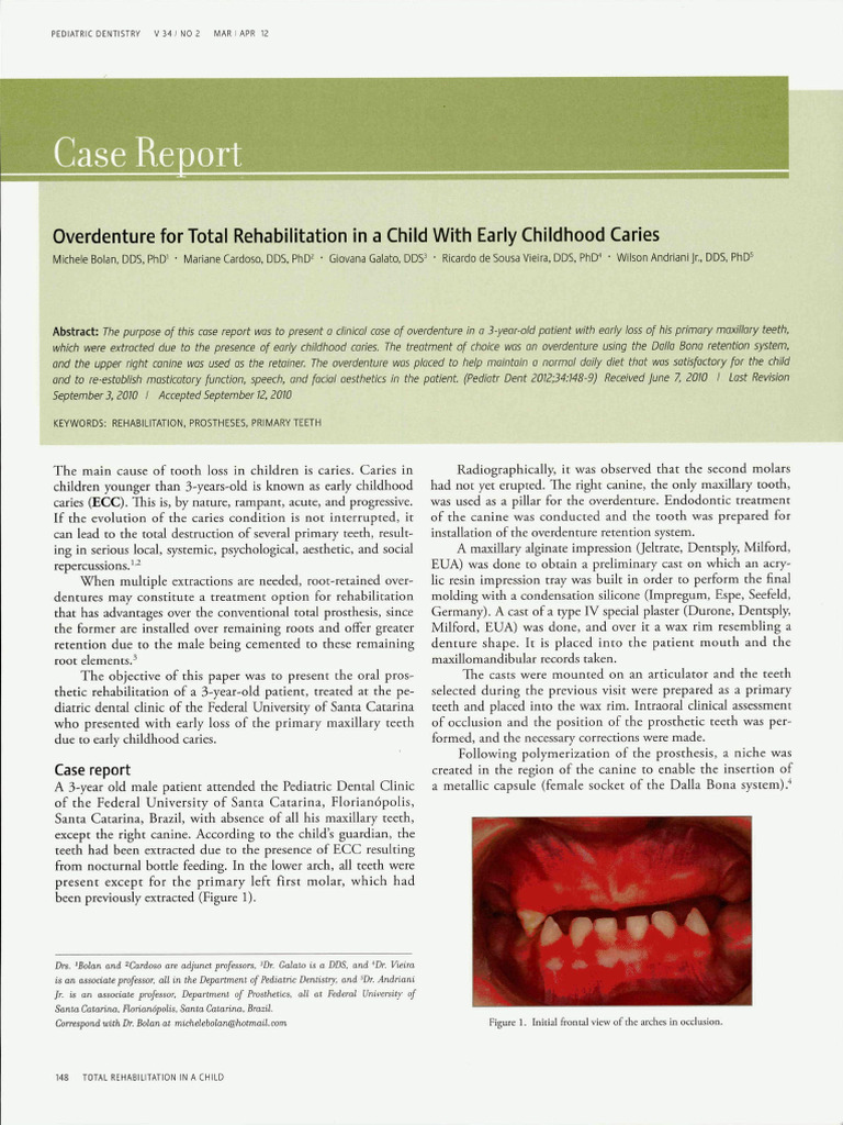 Overdenture For Total Rehabilitation in A Child With Early Childhood ...
