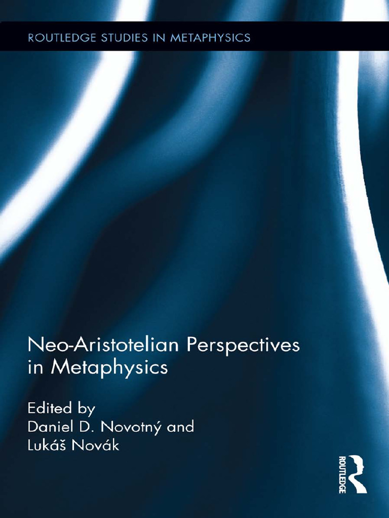 Neo-Aristotelian Perspectives in Metaphysics | PDF | Metaphysics ...